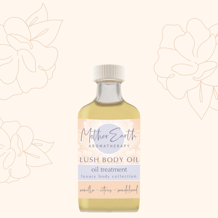 Lush Body Oil - Oil Treatment | Mother Earth Aromatherapy